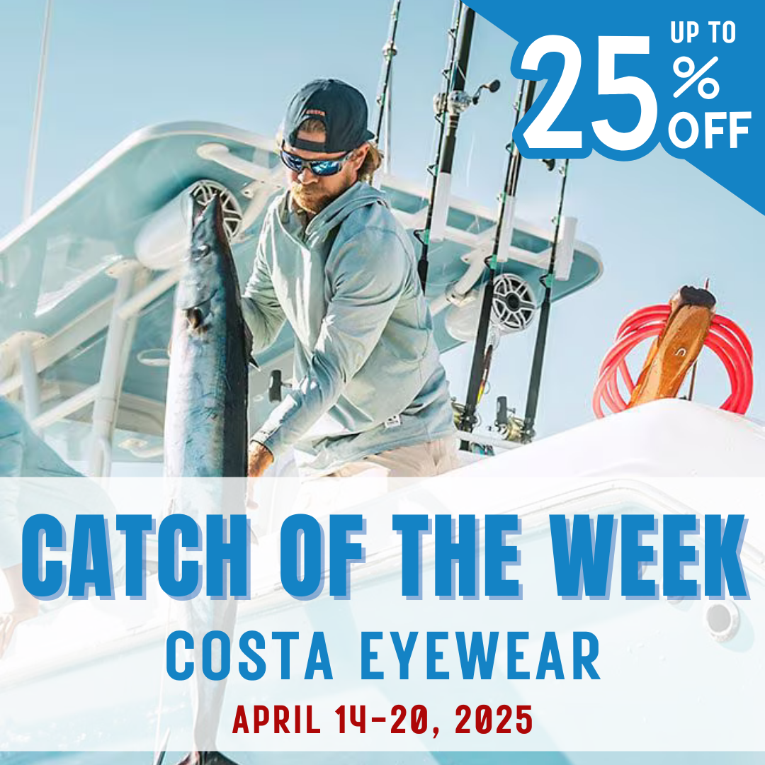 CATCH OF THE WEEK: Up to 25% Costa Eyewear – CHAOS Fishing